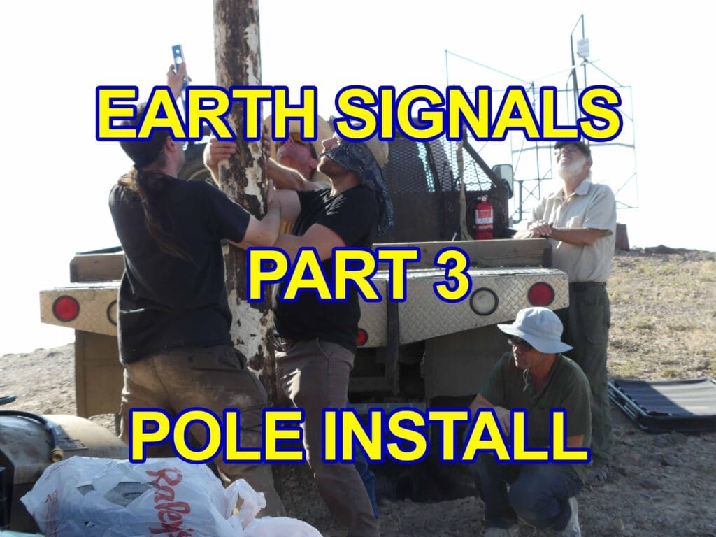 Part 3 - Earth Signal Pole Installation - A & P Electronic Media